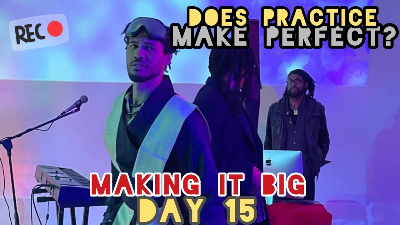 Does Practice Make Perfect? Making IT Big Day 13 - YouTube