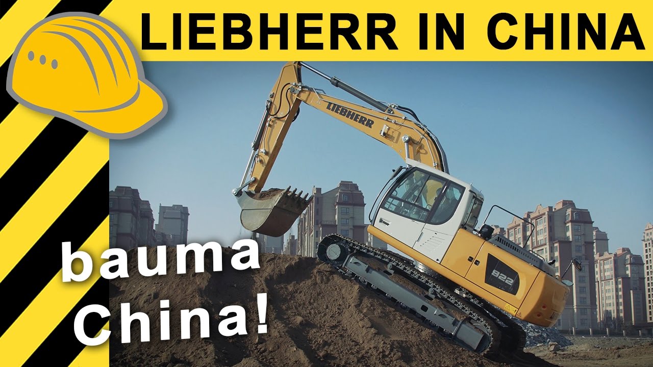 Liebherr Bagger & Equipment @bauma China & Dalian Factory - News for ...