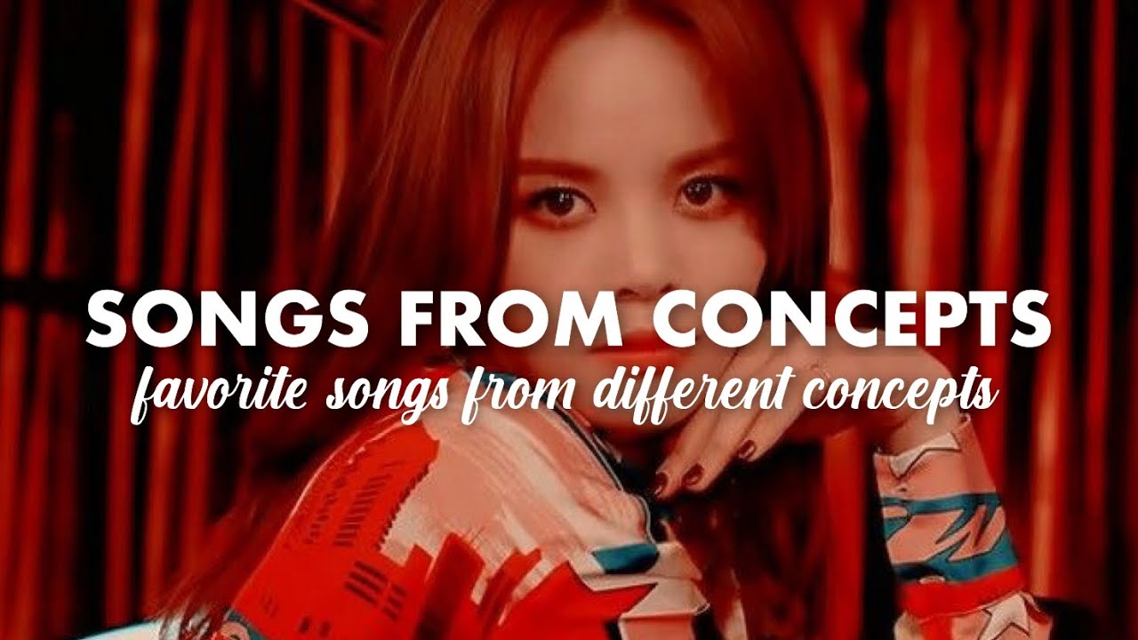 my favorites kpop songs from different concepts - YouTube