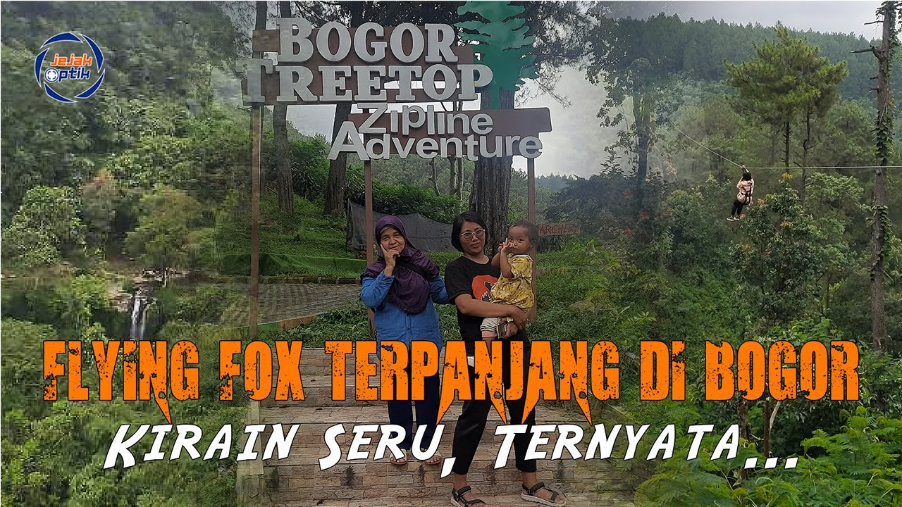 Bogor Treetop Zipline Adventure | Wisata Ketinggian - YouTube