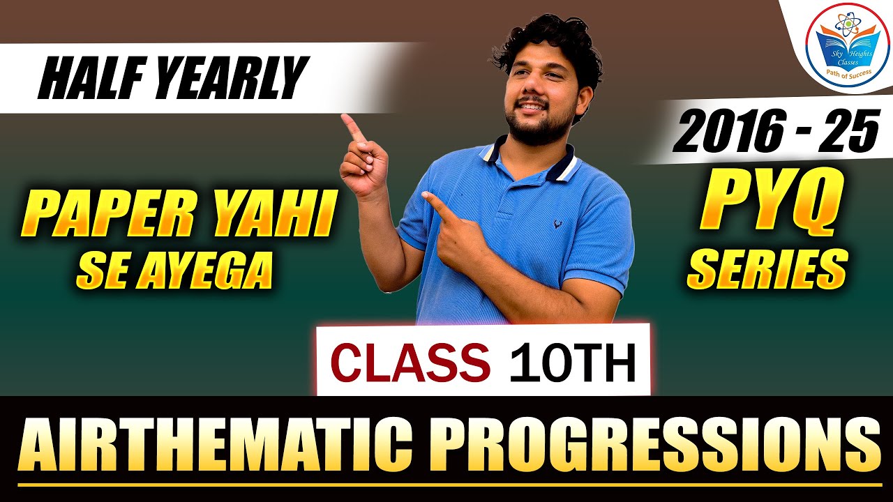 Class 10 Maths Half Yearly Marathon 🔥| Most Important A.P. Questions ...