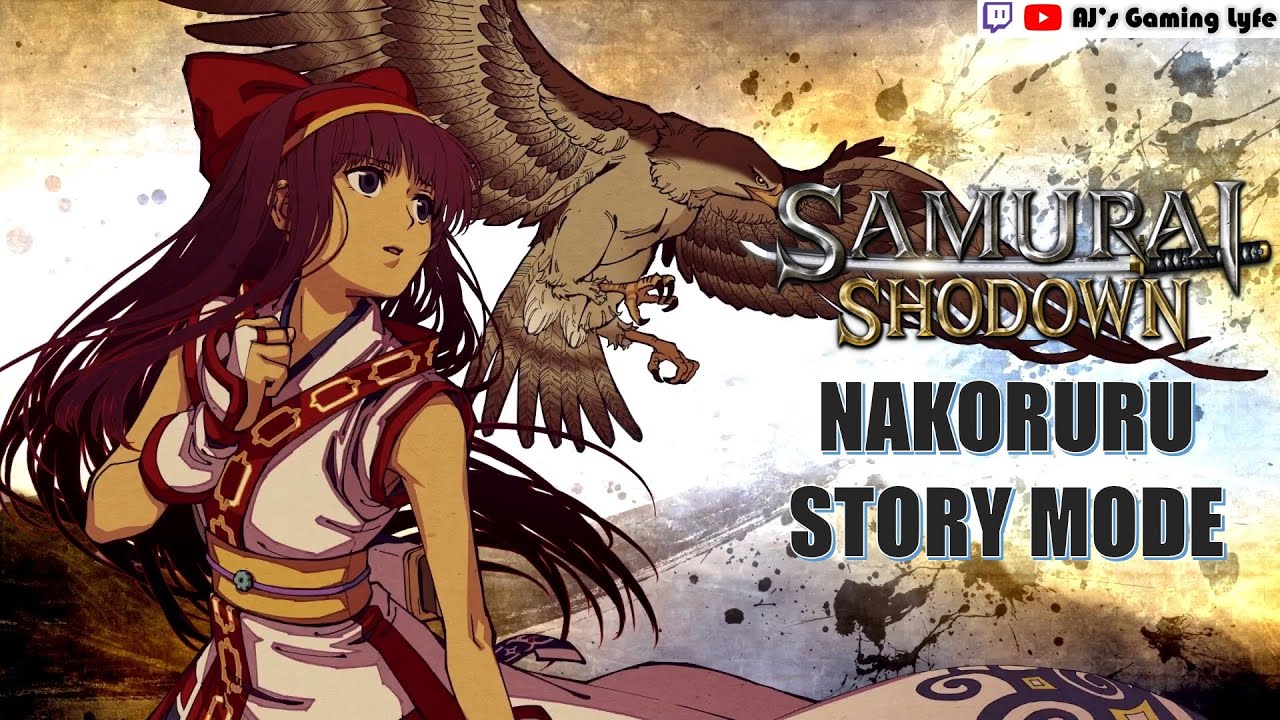 AJ PLAYS: Samurai Shodown (2019) - Nakoruru Story Mode - YouTube