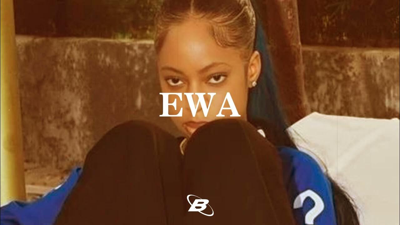 Afrobeat Instrumental "EWA" X AFRO X TYPE BEAT |2024 - YouTube