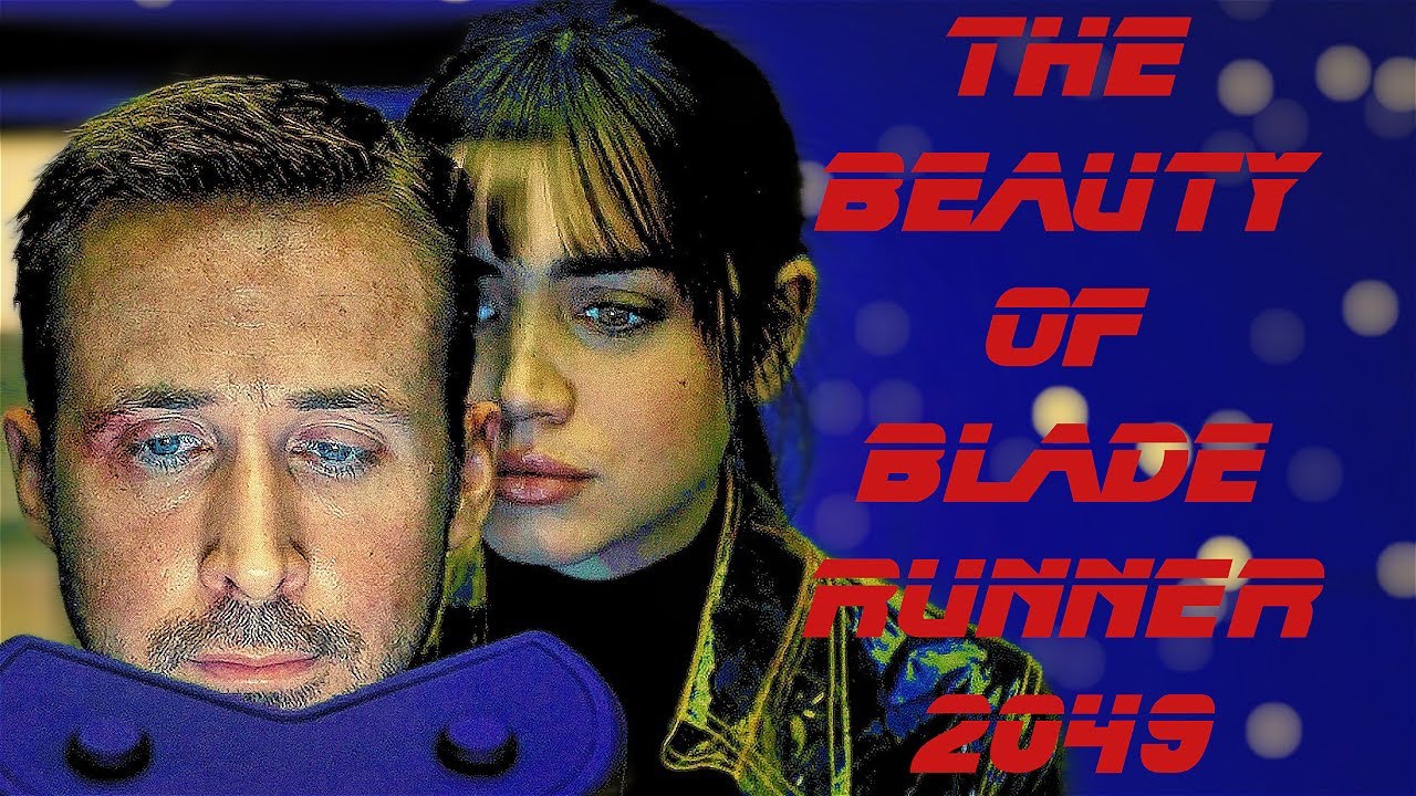 The Beauty of Blade Runner 2049 - YouTube