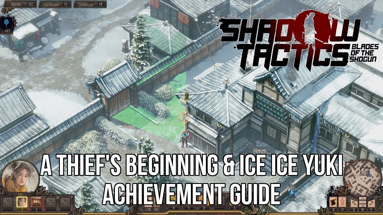Shadow Tactics: Blades of the Shogun - A Thief's Beginning & Ice Ice ...