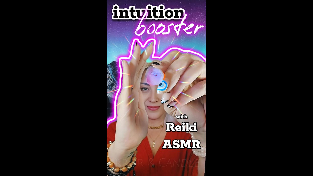 Reiki Intuition Booster! | Reiki ASMR - Strengthen Psychic Senses ...