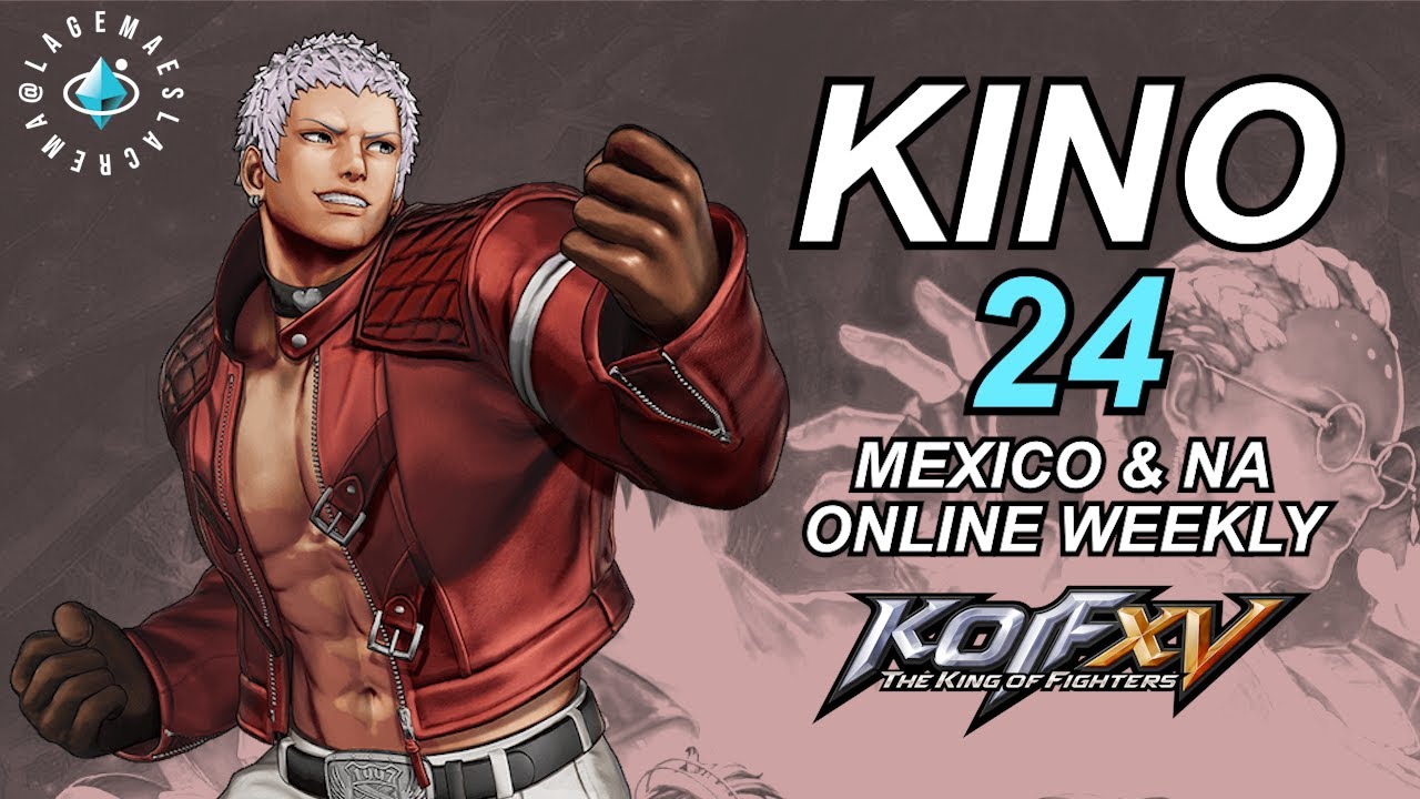 KINO 24 (Bala, RINO, Violent Kain, Pikachole) ~ The King of Fighters XV ...