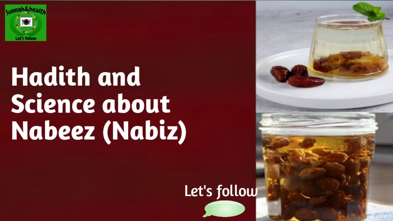 Hadith and Science about Nabeez(Nabiz) - YouTube