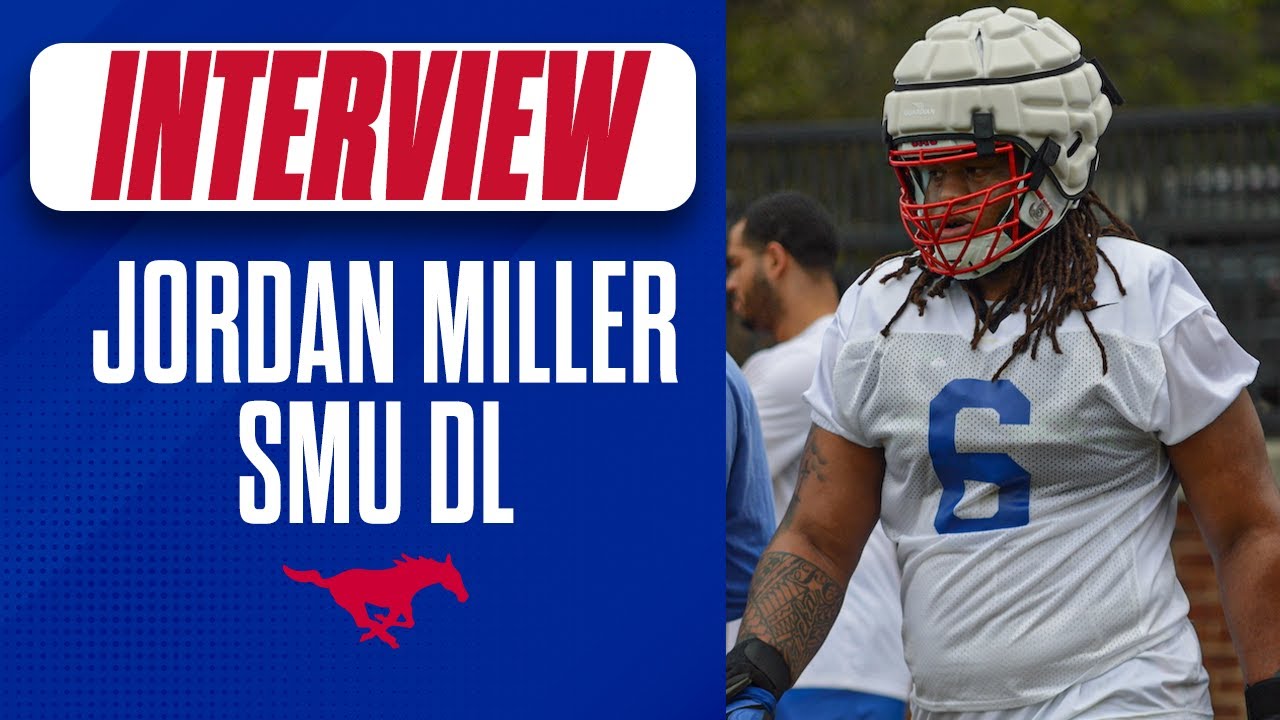 Jordan Miller excited for first game with SMU Football, Mustangs ...