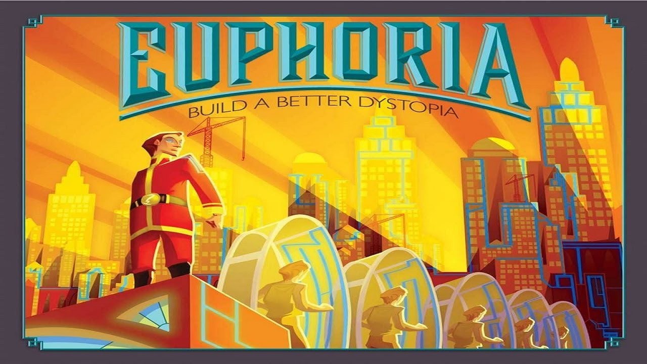 Euphoria: Build a Better Dystopia {Solo Variant} - YouTube