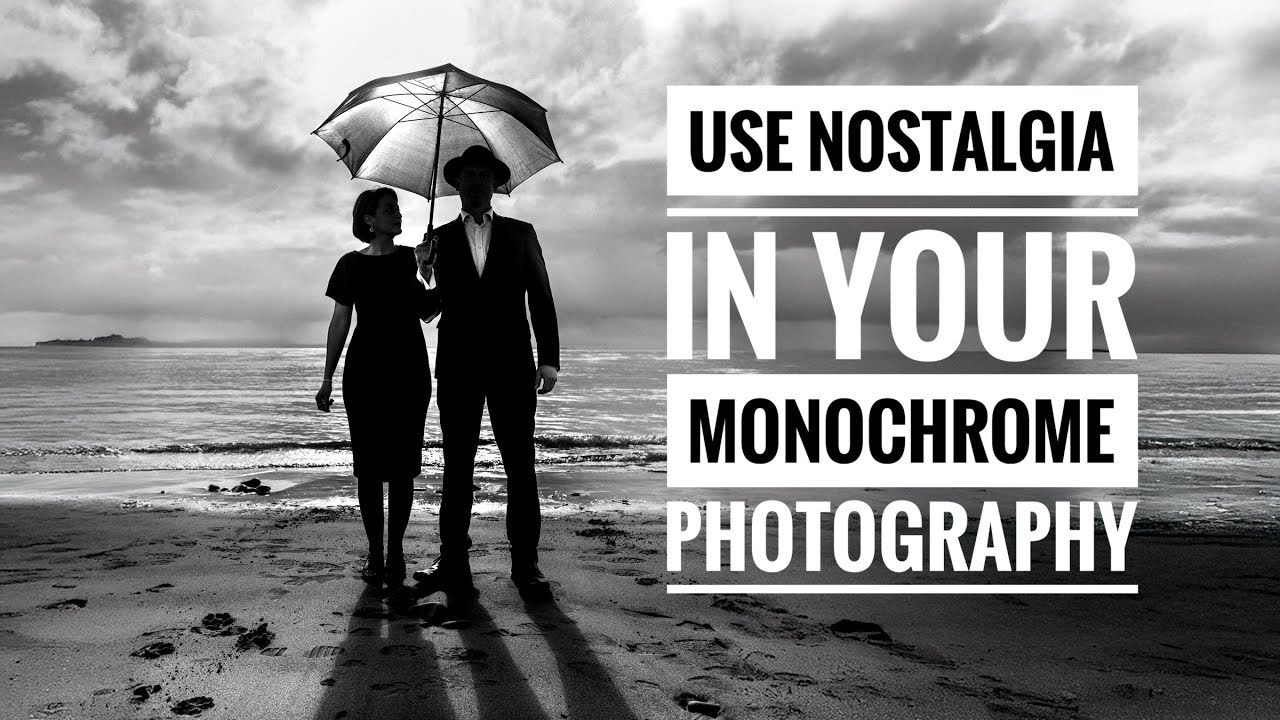 Using Nostalgia in your Black and White Photography - YouTube