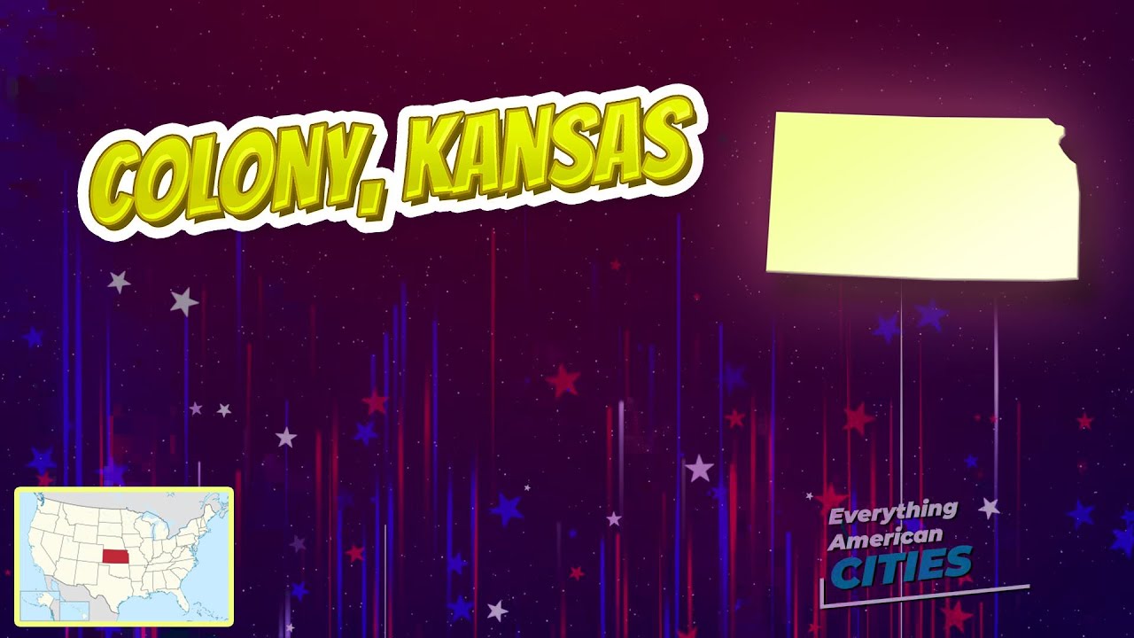 Colony, Kansas ⭐️🌎 AMERICAN CITIES 🌎⭐️ - YouTube
