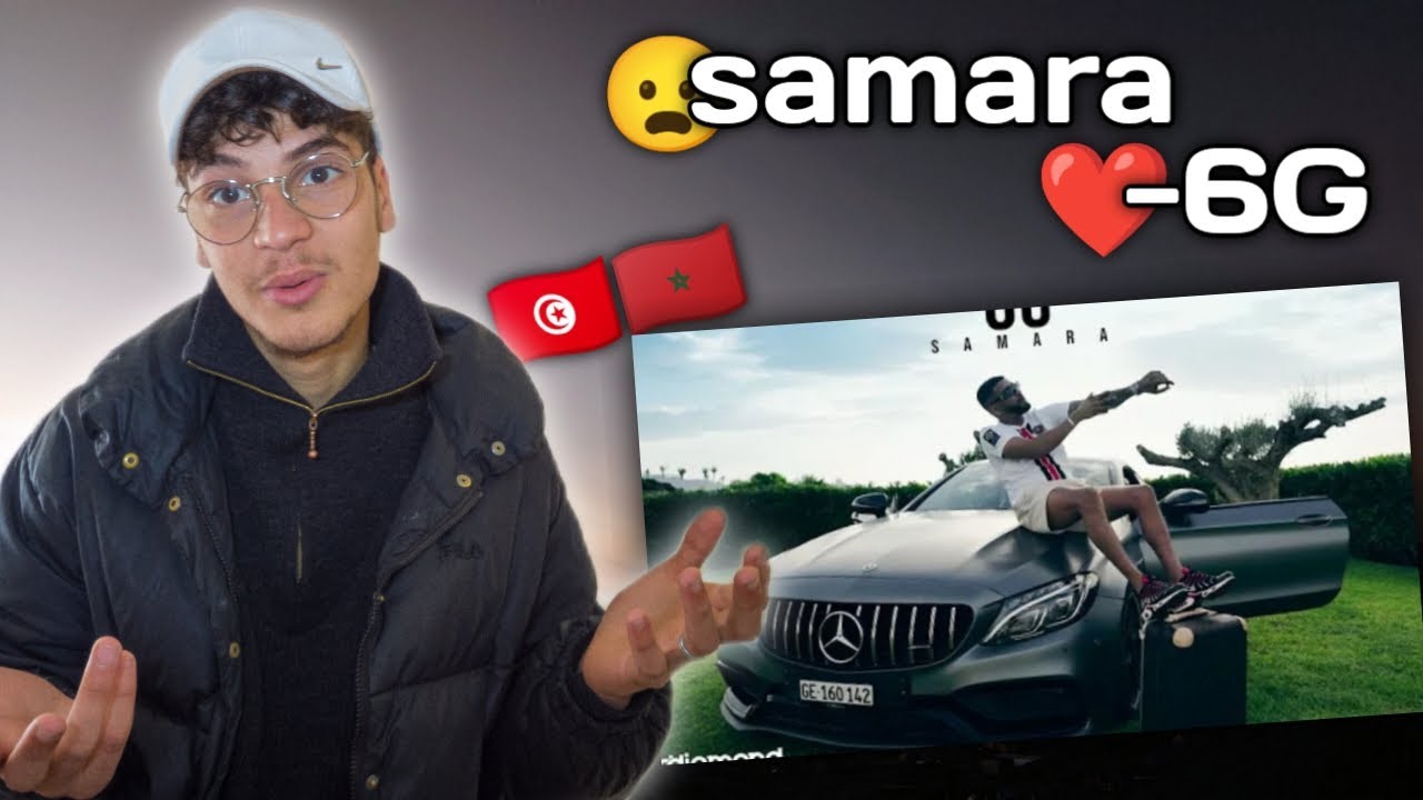 samara -6G [REACTION] 🇹🇳🇲🇦 - YouTube