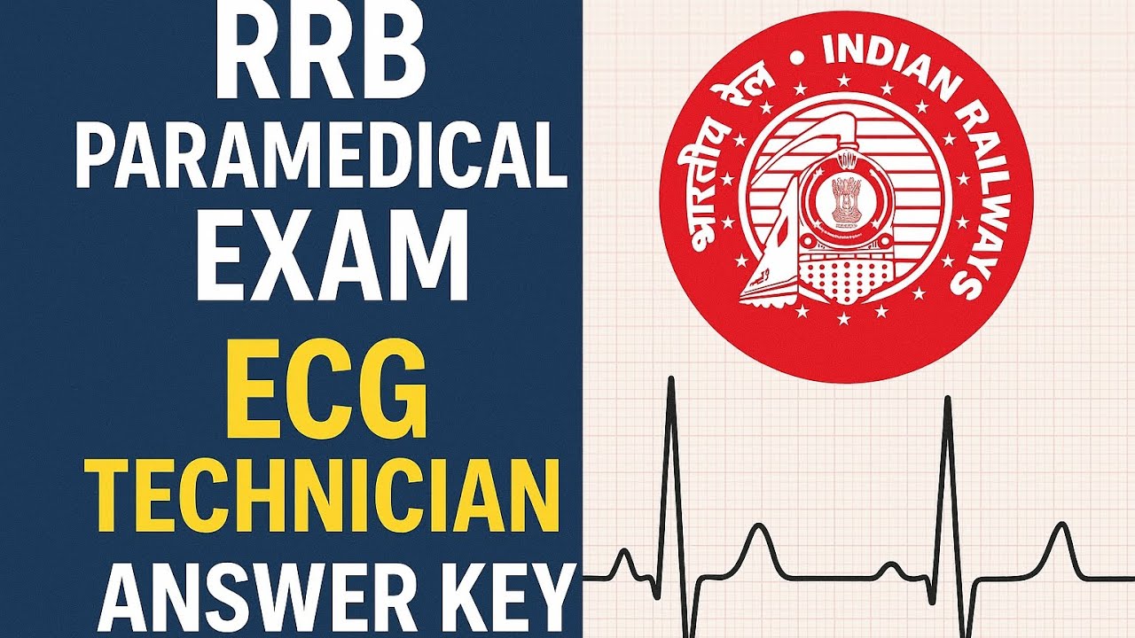 RRB Paramedical Answer key Analysis | Railway ECG TECHNICIAN Exam | RRB ...
