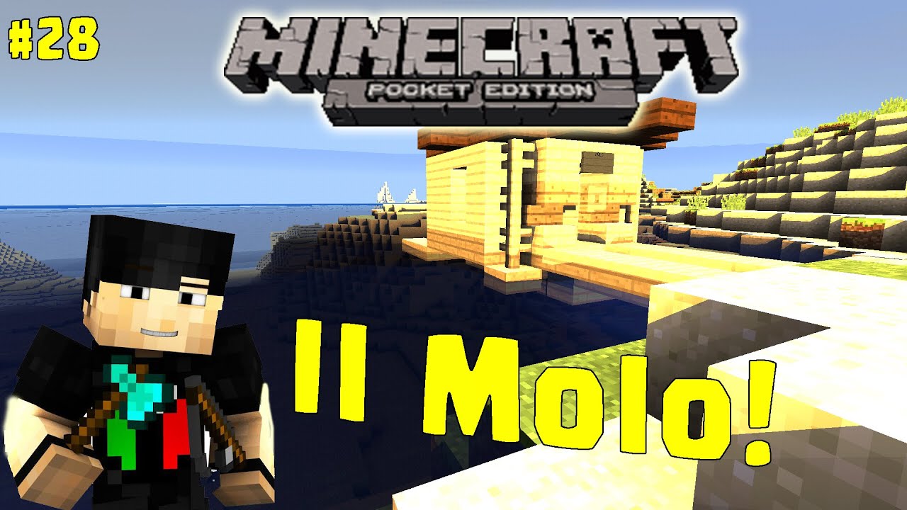 Minecraft PE 0.10.0 ITA - #28 Il Molo! - YouTube