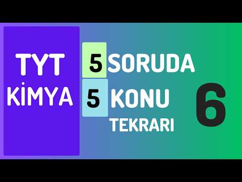 MSÜ - TYT Kimya 5 Soruda 5 Konu Tekrarı