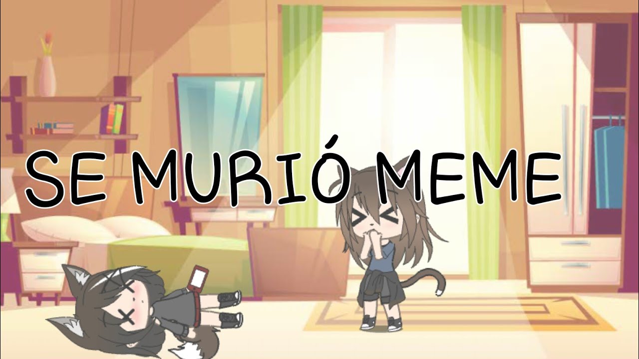 Se murió (meme) - YouTube
