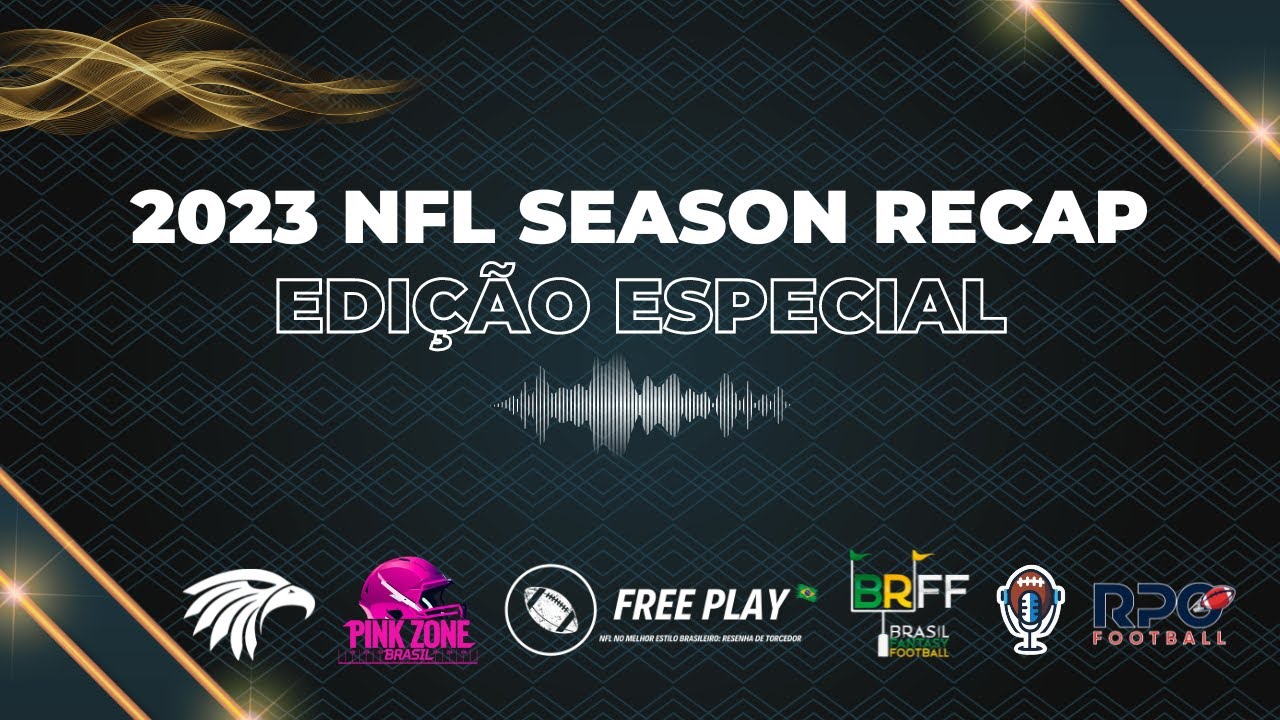 2023 NFL Season Recap - EDIÇÃO ESPECIAL - YouTube