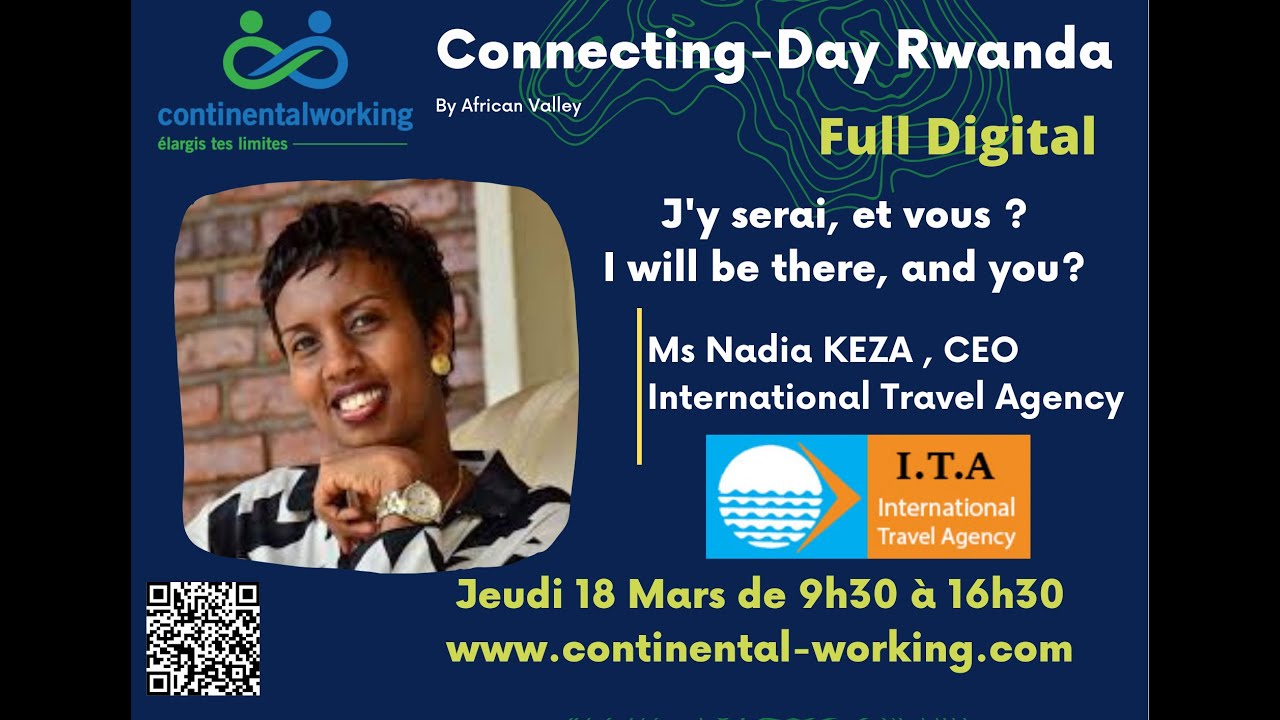 Connecting Days#3 RWANDA - Ms Nadia KEZA , CEO International Travel ...
