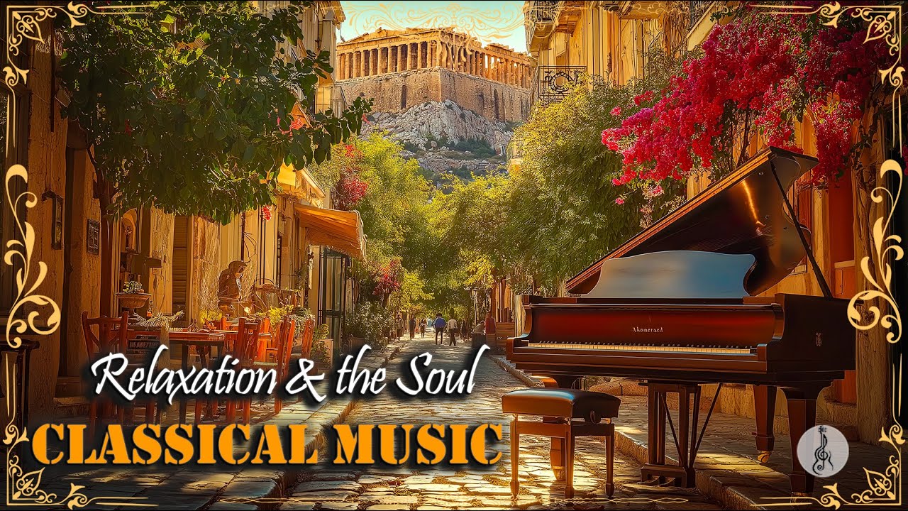 50 Classical Music Masterpieces for Relaxation & the Soul | Beethoven ...