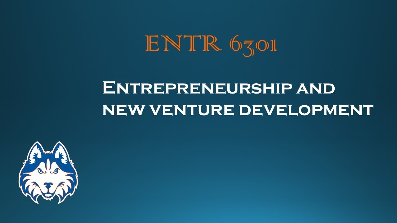 ENTR 6301: Course Overview - YouTube