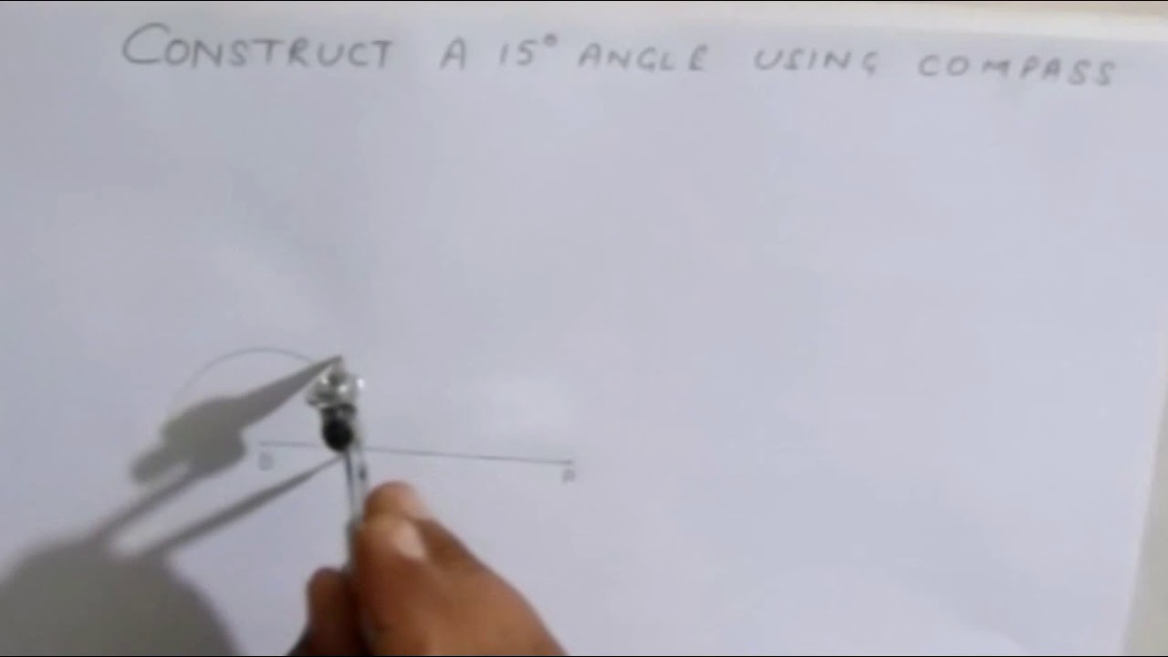 Construct a 15 degree angle with the help of compass - YouTube