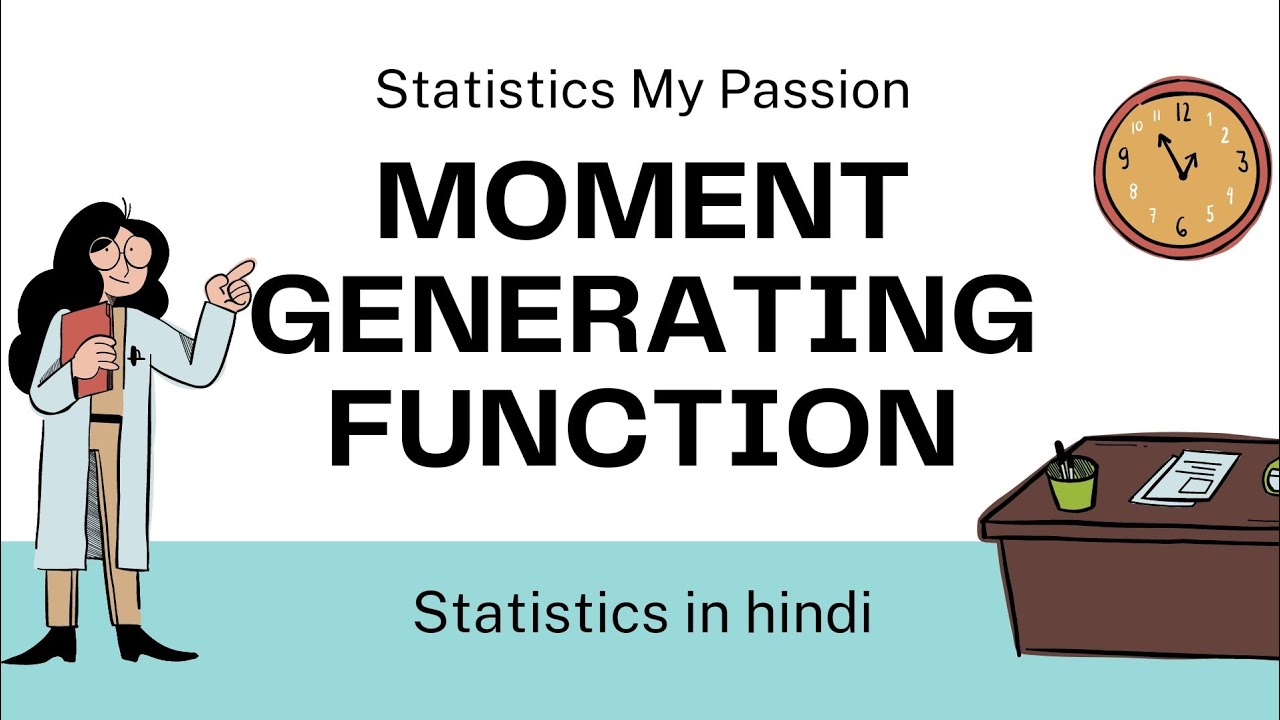 Moment Generating Function In Statistics In Hindi YouTube moment-generating-function-in-statistics-in-hindi-youtube