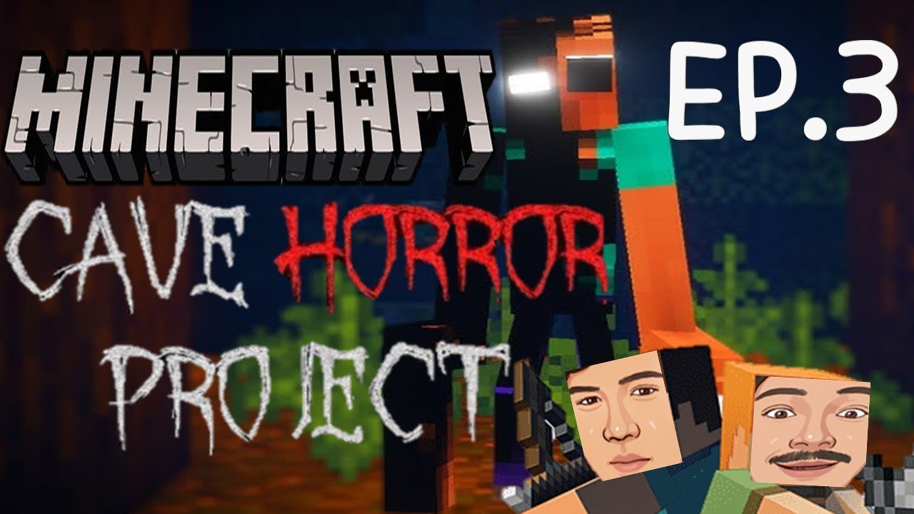 เดี๋ยวพี่ทำให้ดูเองไอน้องงง!!! Minecraft Cave Horror Project ep.3 - YouTube