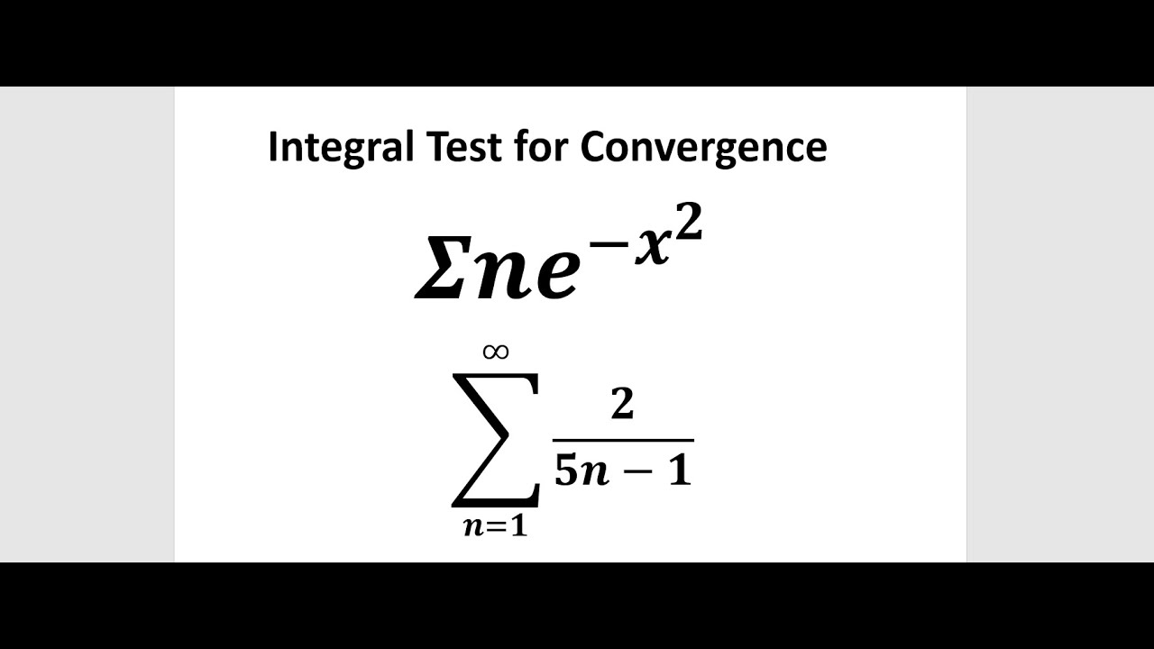 Calc Ii Integral Test For Convergence Youtube