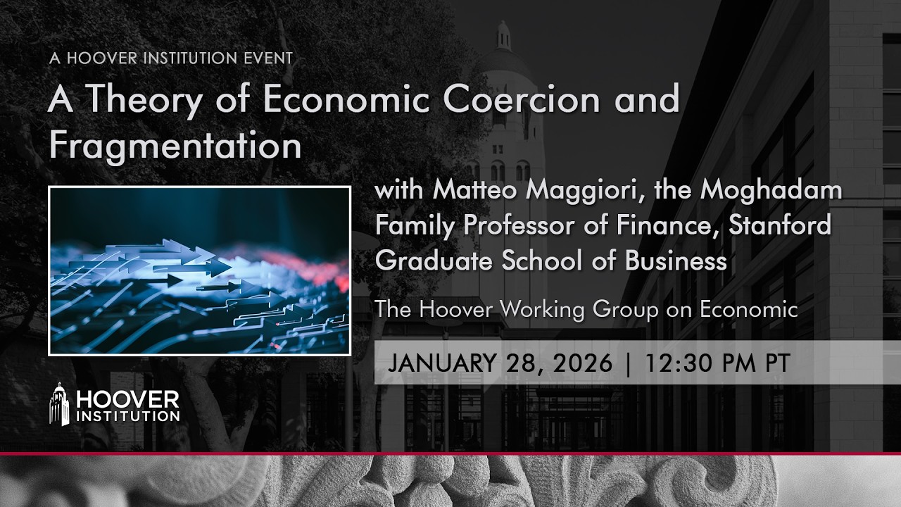 A Theory of Economic Coercion and Fragmentation | Hoover Institution ...