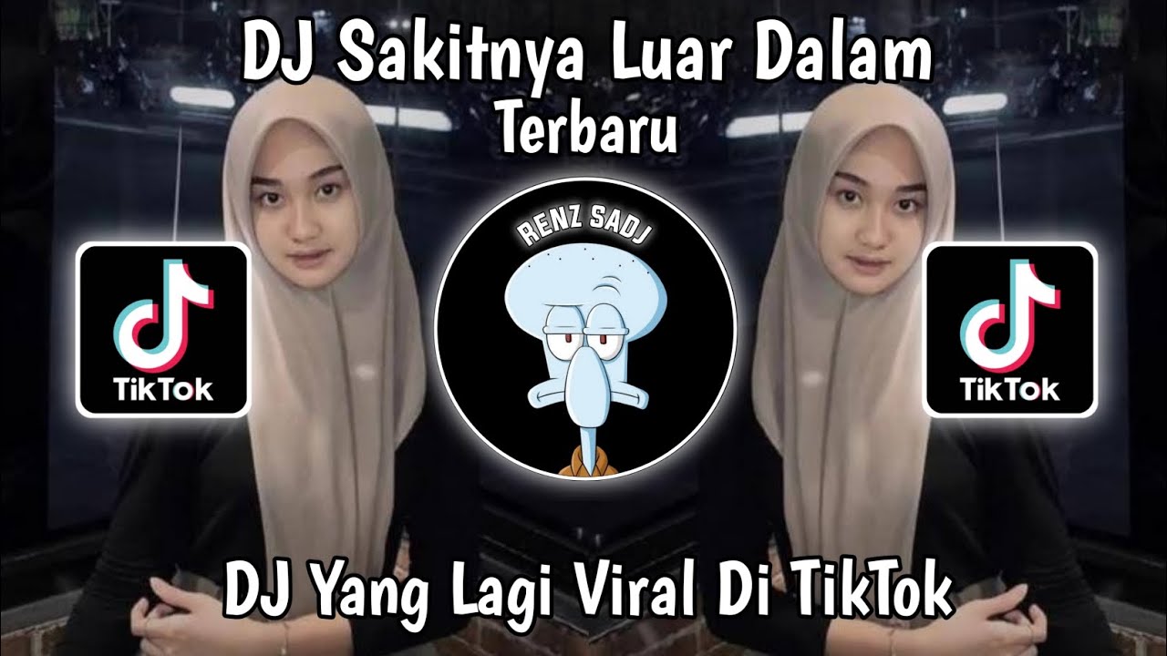 Dj Sakitnya Luar Dalam Kane 2023 Youtube Music