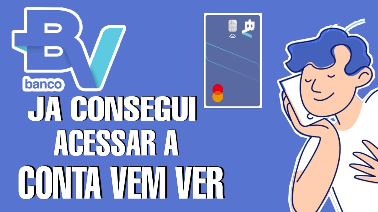 CONTA DIGITAL BV JÁ ESTÁ DISPONÍVEL CONSEGUI ACESSAR SERÁ QUE VEM ...
