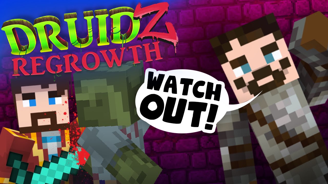Minecraft Druidz Regrowth #8 - Careful! - YouTube