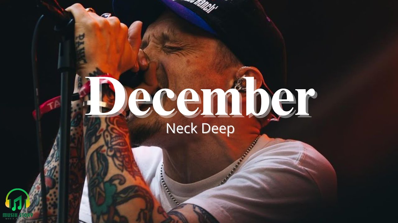 December - Neck Deep | Lyric - YouTube