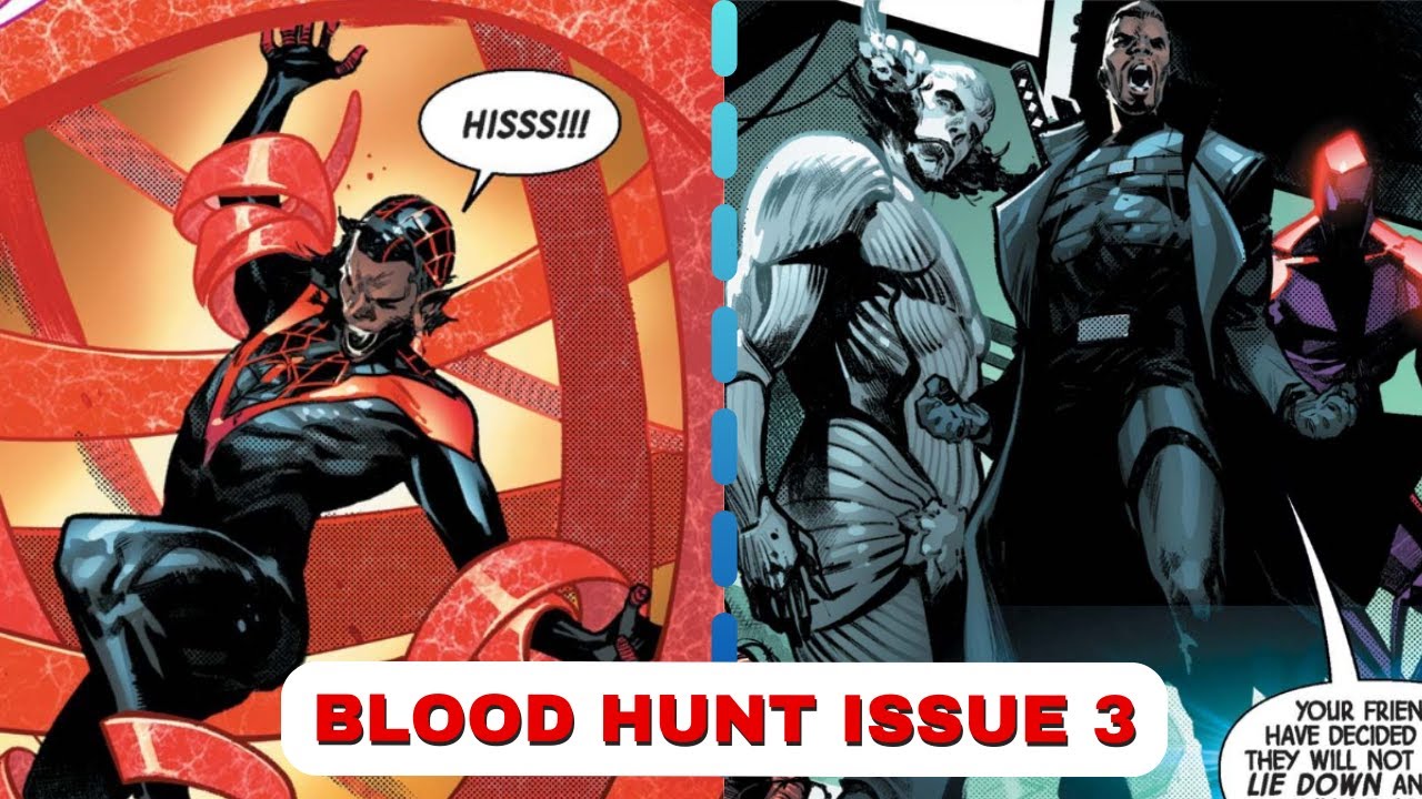 MILES MORALES UNLEASHED AS A VAMPIRE! | Marvel's Blood Hunt Issue 3 ...