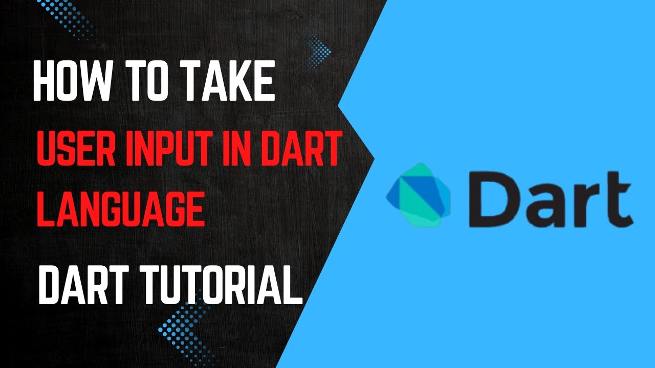 How to take user input in dart | Dart Fundamental Course | Dart in Hindi | dart for flutter ...
