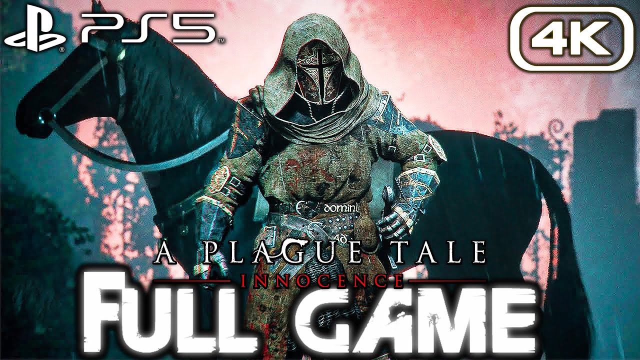 A PLAGUE TALE INNOCENCE Gameplay Walkthrough FULL GAME (4K 60FPS) No ...