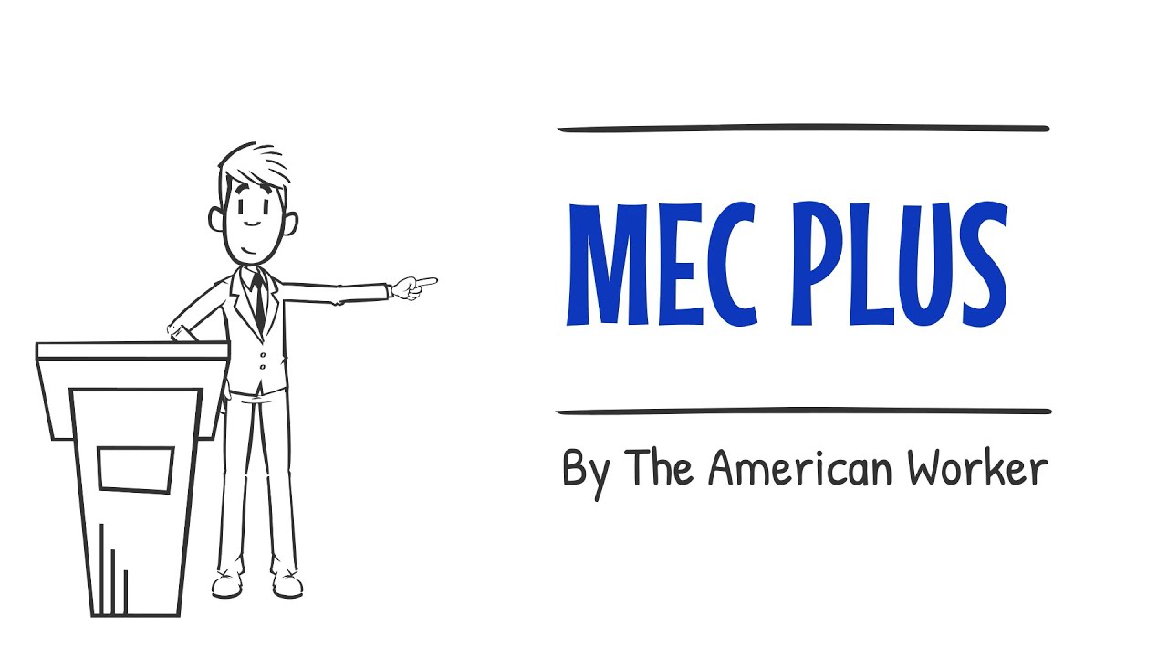The American Worker - MEC Plus Plan - YouTube