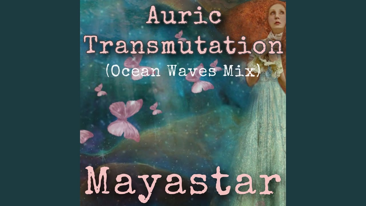 Auric Transmutation (Ocean Waves Mix) - YouTube Music