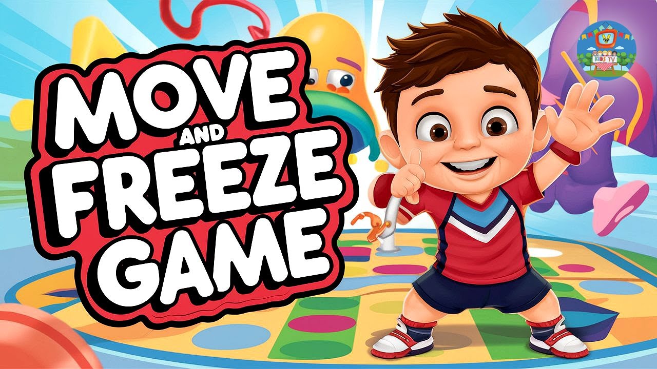 Move and Freeze Song for Children | Freeze Dance Game for Kids | Brain ...