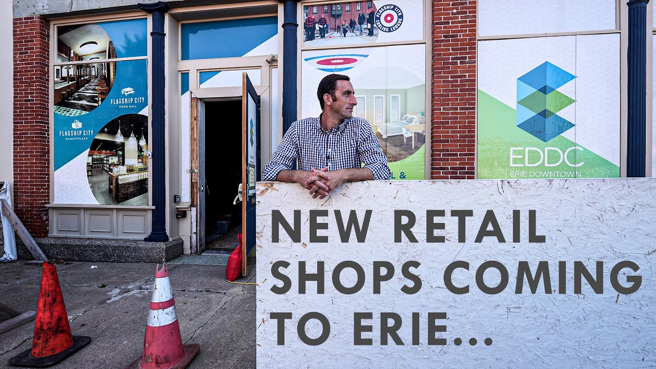 New Retail Shops Coming to Downtown Erie - YouTube