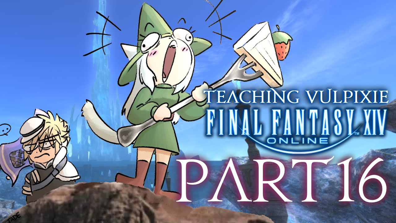 RAMUHHHHHHH TIME | FFXIV with Vulpixie - Part 16 - YouTube