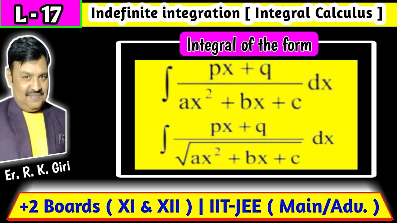 Integral Of The Form Px Q Ax 2 Bx C Dx Integral Of The Form