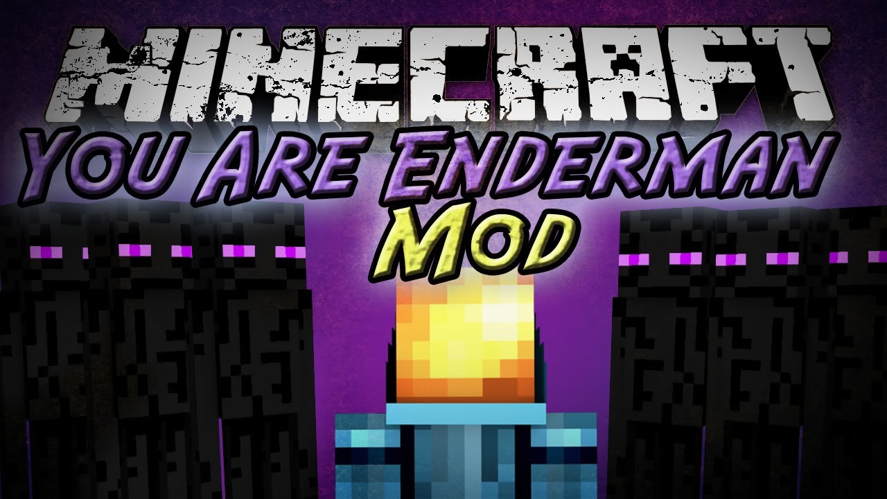 Minecraft Mod Showcase: YOU ARE THE ENDERMAN - Be an Enderman! - YouTube