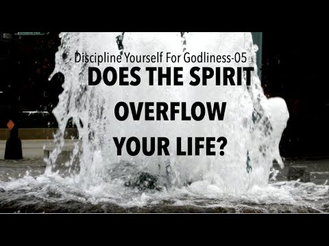 DYG-05 DOES THE HOLY SPIRIT OVERFLOW YOUR LIFE? - YouTube