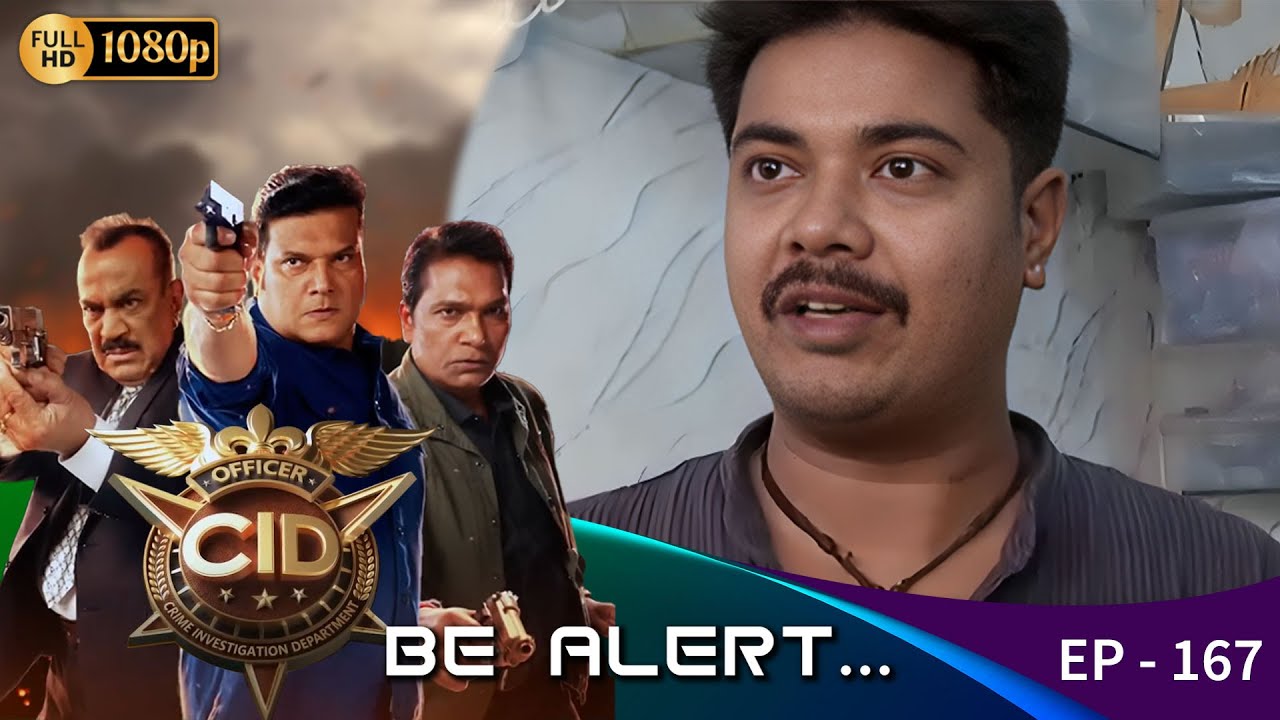 CID - Be Alert Ep - 167 | Mega Serial | Shivaji Satam, Aditya ...