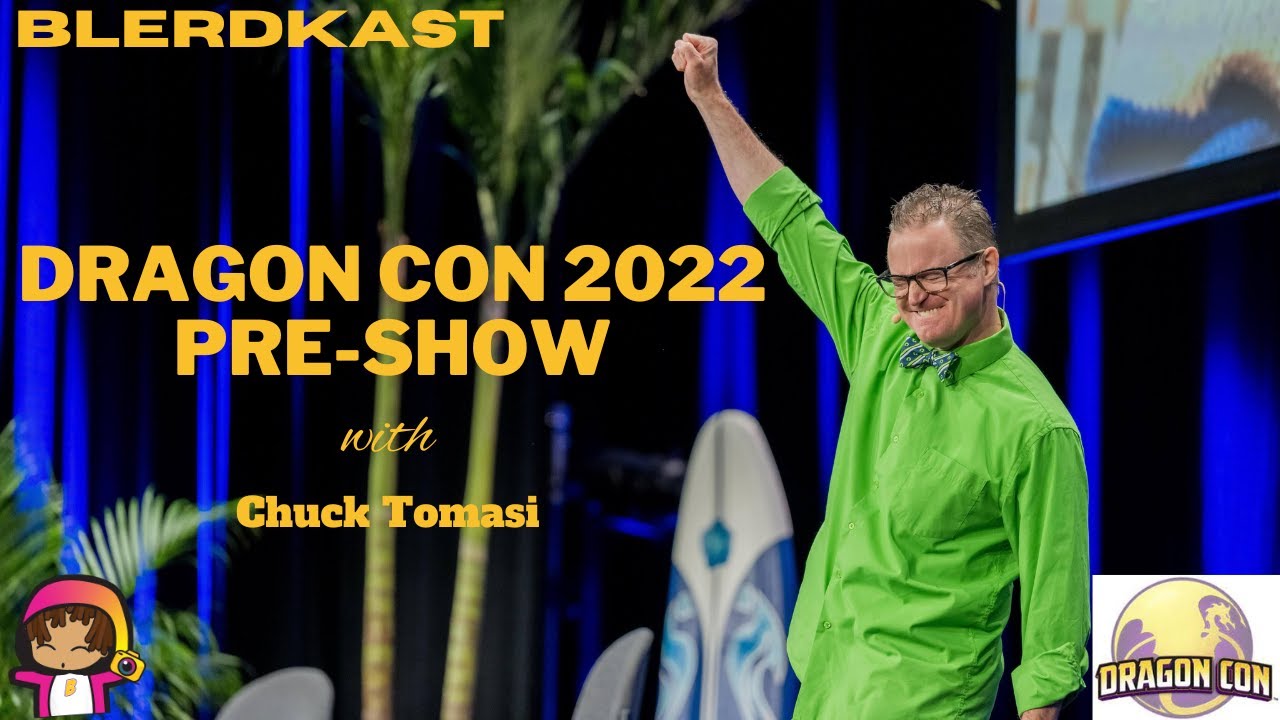 Dragon Con 2022 Pre Show with Chuck Tomasi - YouTube