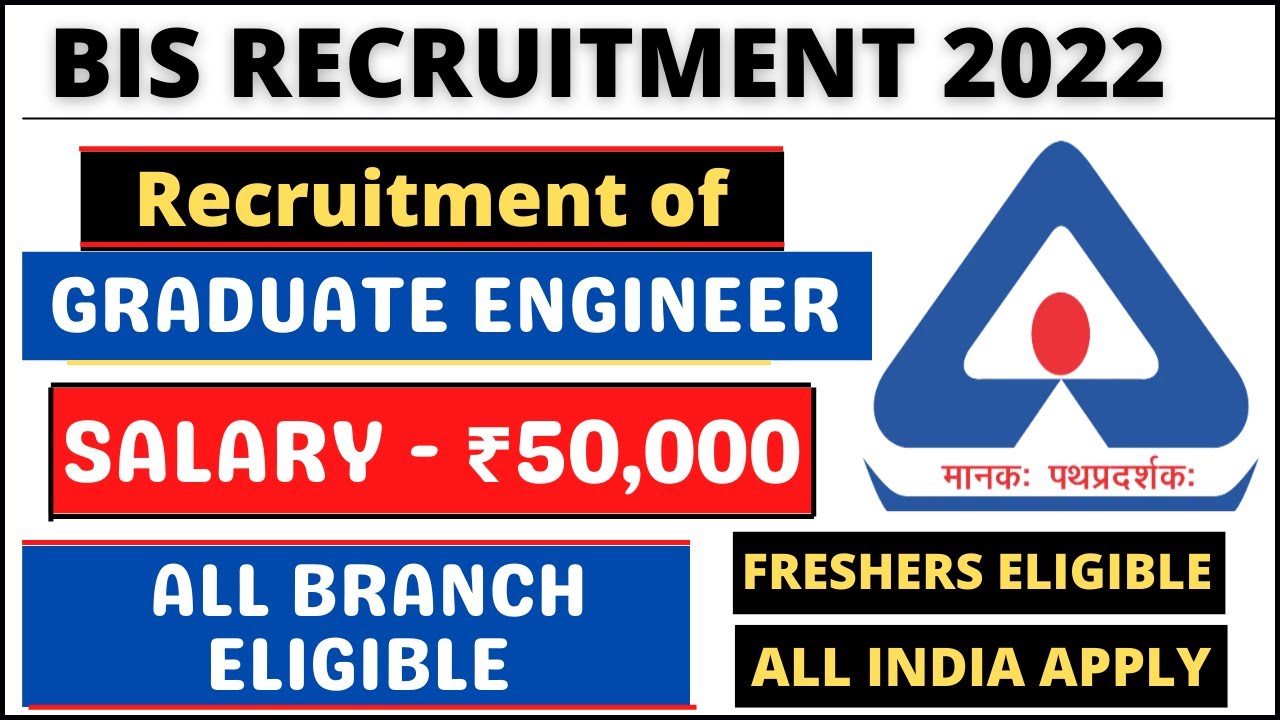 BIS Recruitment 2022 | Salary ₹50,000/- | No Fees | Fresher & All ...