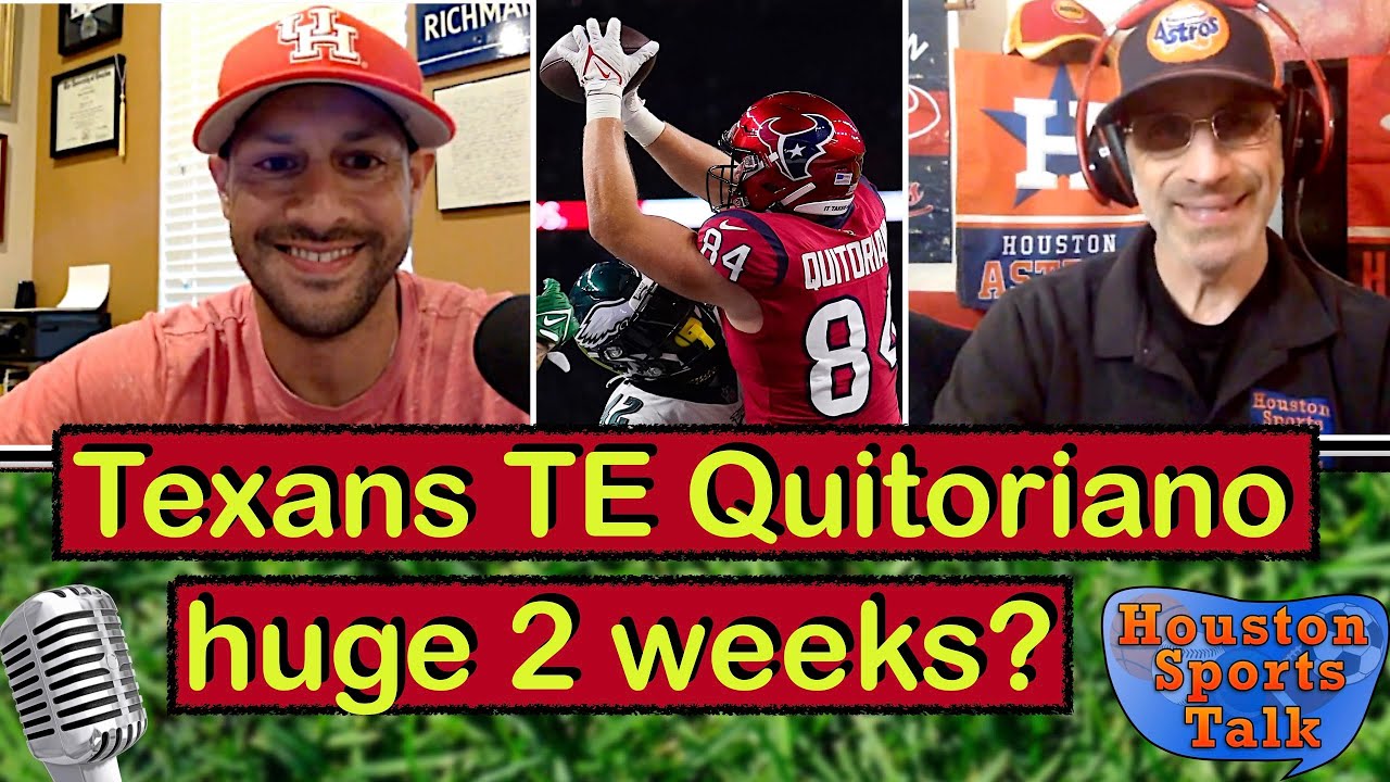 Huge Camp for TEXANS TE Teagan Quitoriano? - YouTube