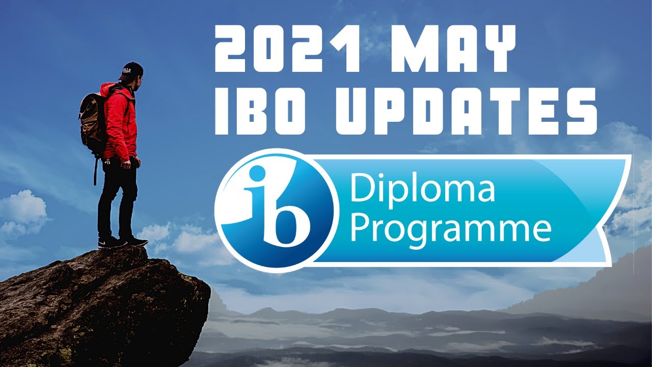 IB Exams 2021 changes - latest updates - [Invictus Education] IEGHK ...
